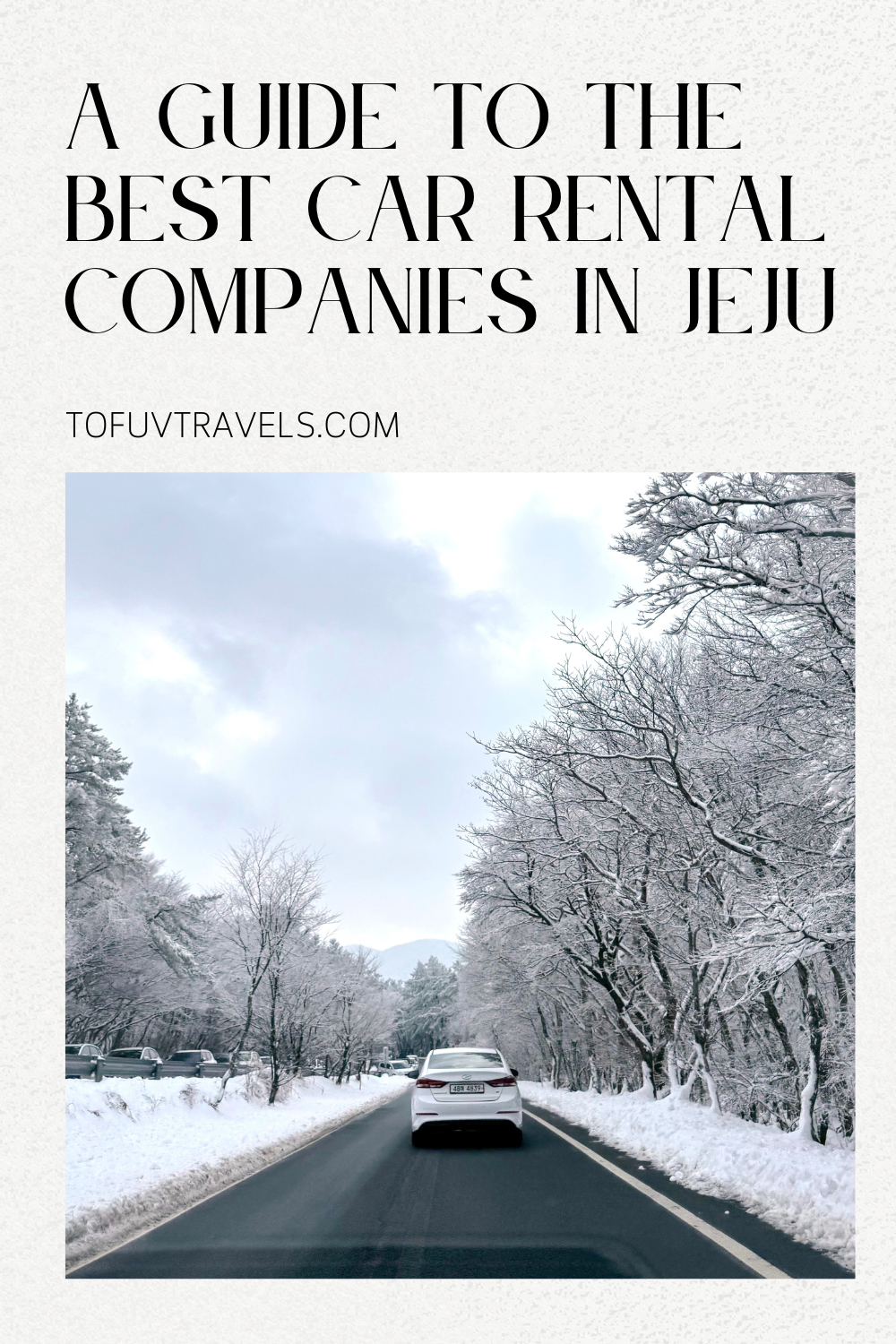 A guide to the best car rental companies in Jeju - Tofu V Travels